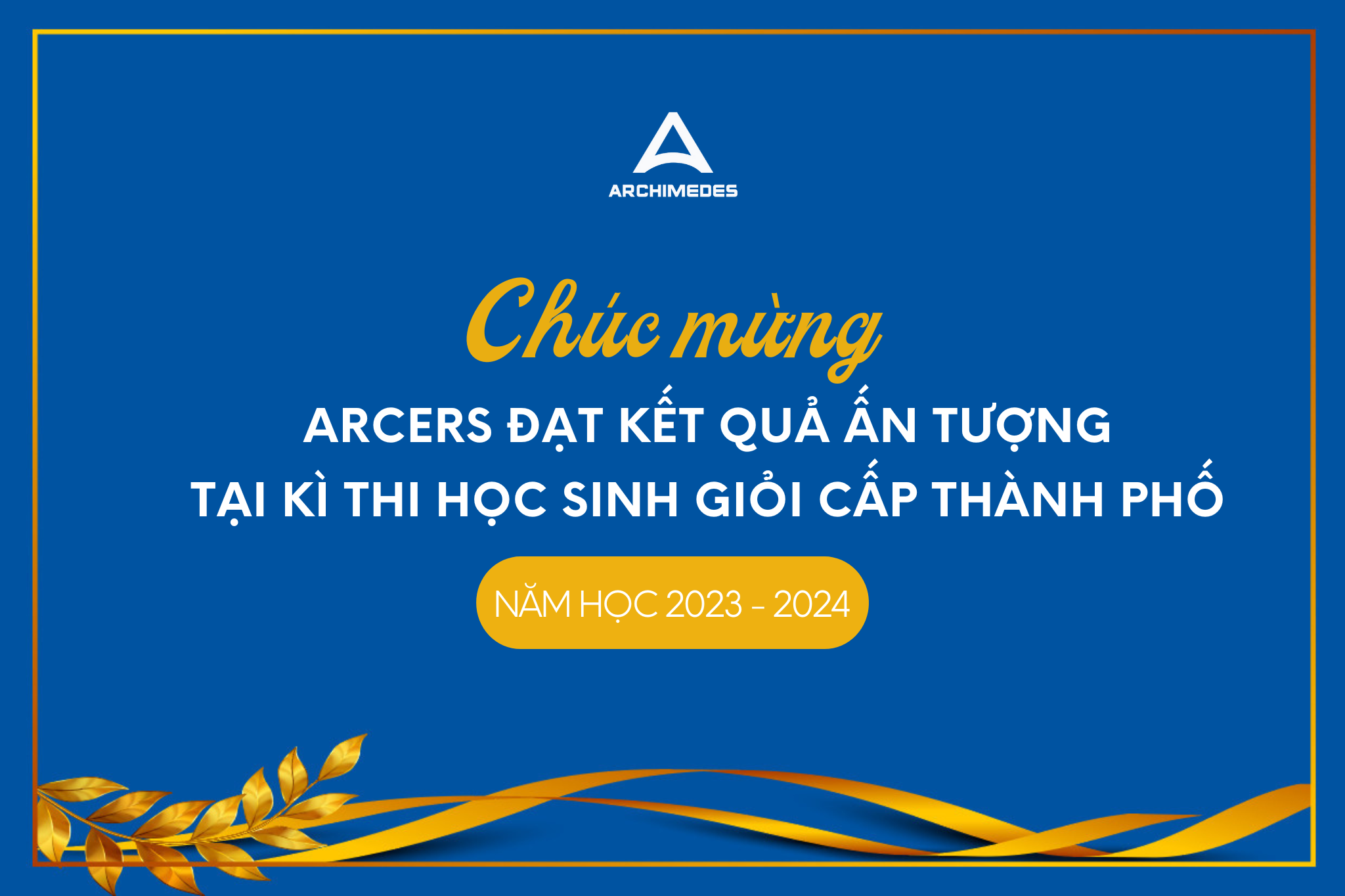 Kết quả ấn tượng tại Kì thi HSG các môn Văn hóa và Khoa học cấp Thành phố năm học 2023 - 2024